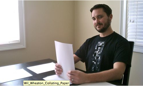 Here S A Picture Of Wil Wheaton Collating Papers The Bloggess